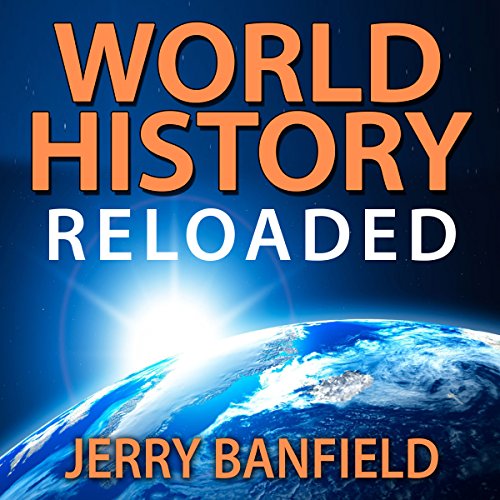 Amazon.com: World History Reloaded (Audible Audio Edition): Jerry ...