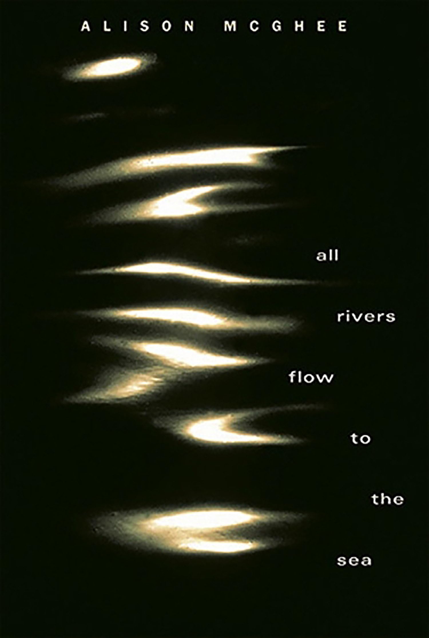 Amazon.com: All Rivers Flow to the Sea: 9780763625917: McGhee, Alison ...