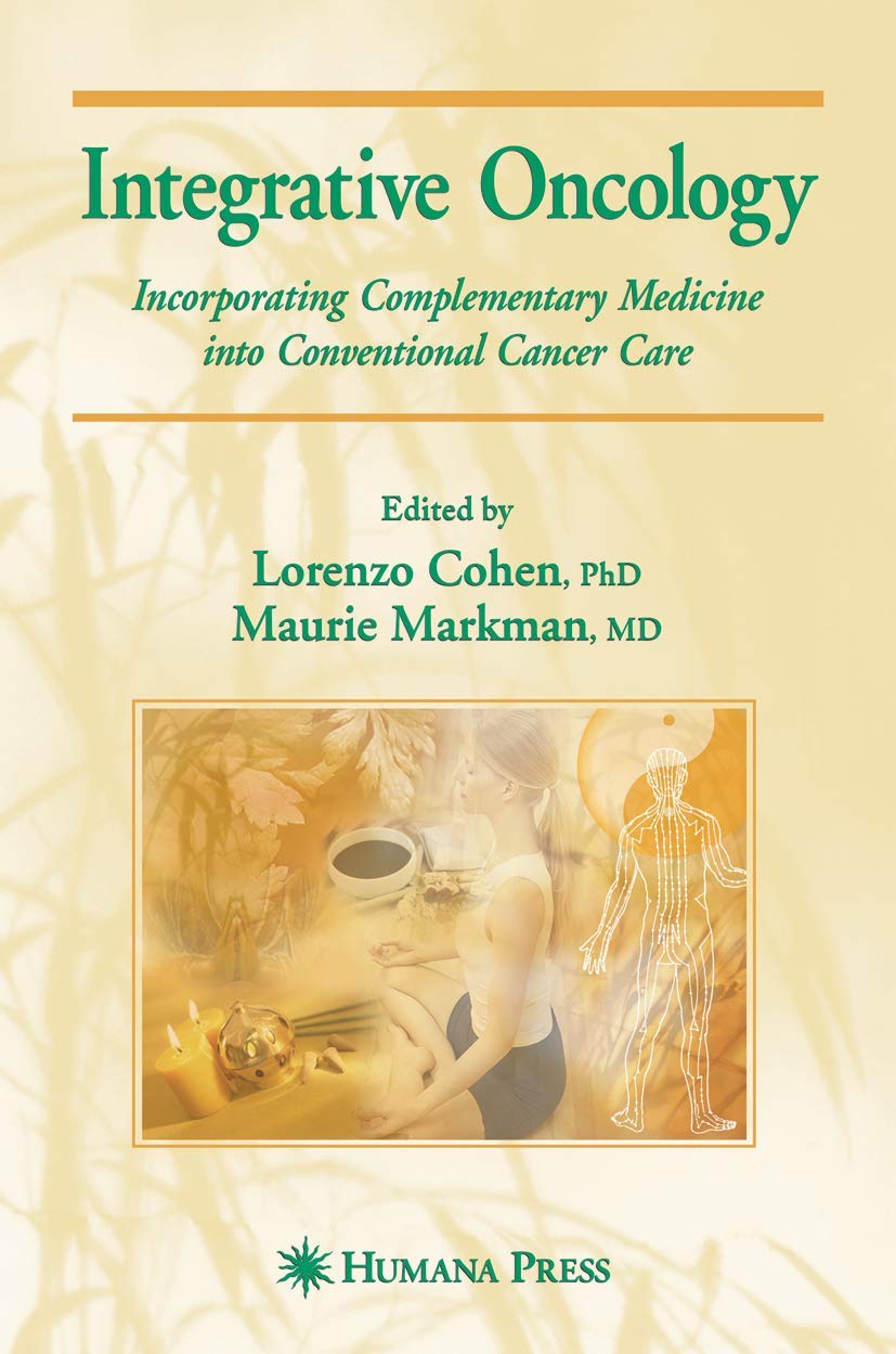 Integrative Oncology: Incorporating Complementary Medicine into ...