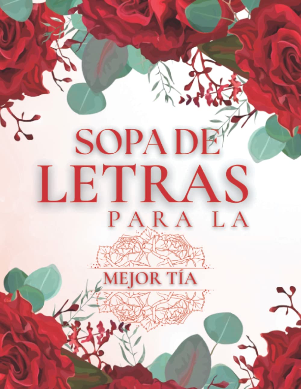 Buy Sopa De Letras Para La Mejor Tía Letra Grande: 1700+ Palabras Sopa ...