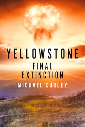Yellowstone: Final Extinction: Volume 1 : Buy Online at Best Price in ...