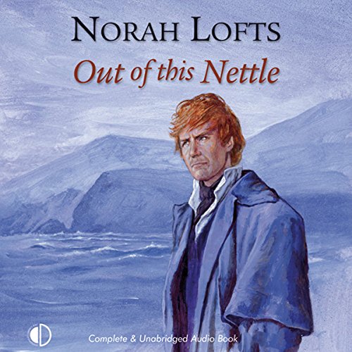 Amazon.com: Out of This Nettle (Audible Audio Edition): Norah Lofts ...