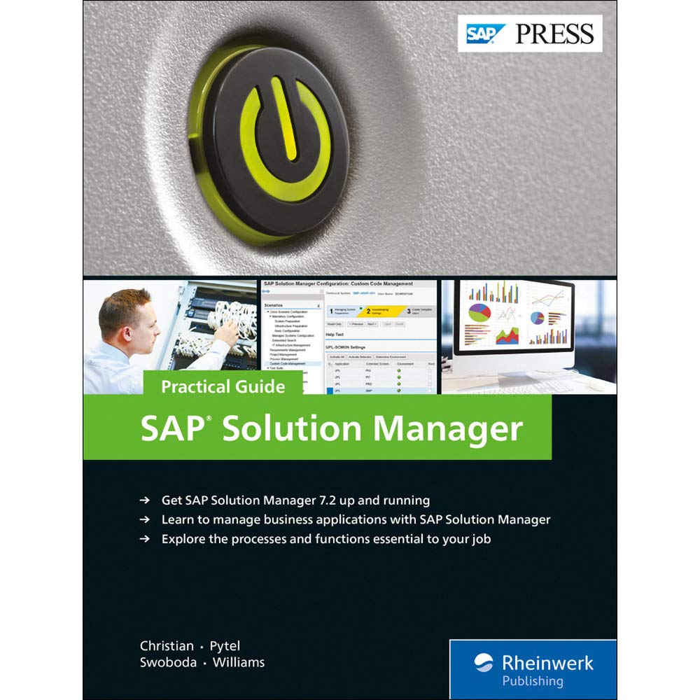 Amazon.com: SAP Solution Manager (SolMan) 7.2: Practical Guide (SAP ...