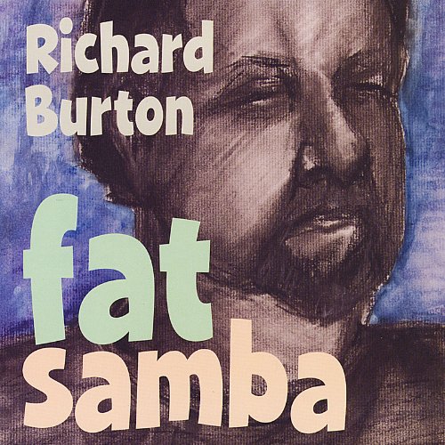 Richard Burton - Fat Samba - Amazon.com Music