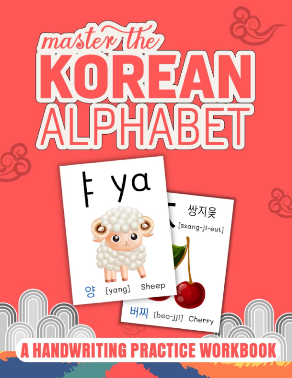 Master The Korean Alphabet A Handwriting Practice Workbook Korean ...