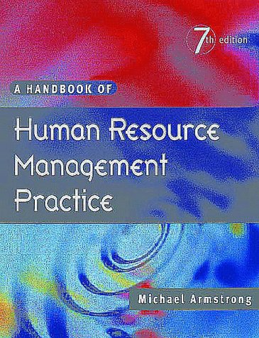 A Handbook of Human Resource Management Practice: 9780749429645: Human ...