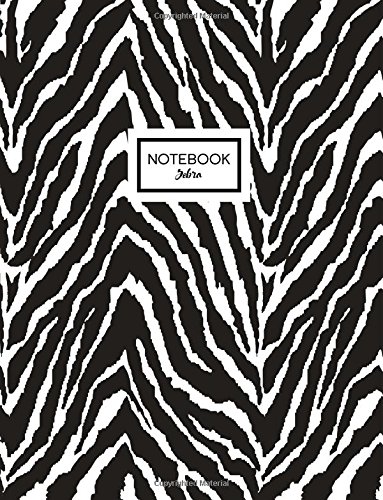 Zebra Notebook: Black and White Zebra Print Notebook (8.5 x 11): Joy ...