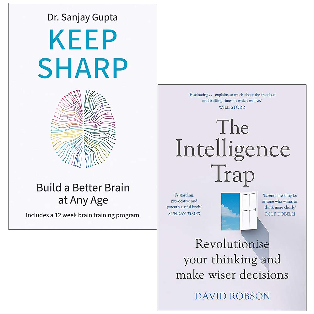 Buy Keep Sharp By Dr Sanjay Gupta & The Intelligence Trap By David ...