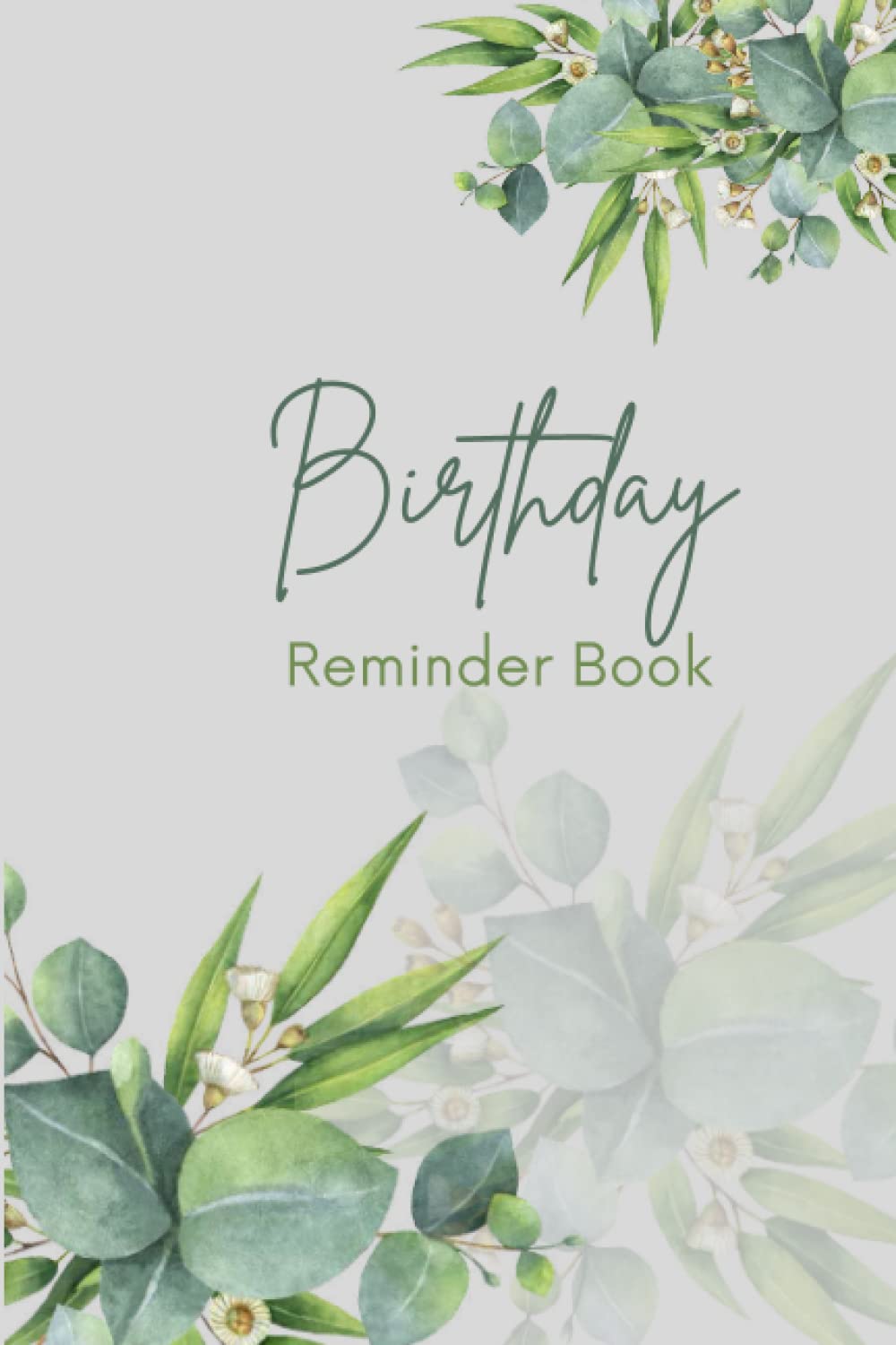 Birthday Reminder Book: Perpetual Calendar to Record Special Dates ...