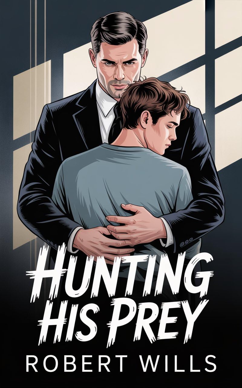HUNTING HIS PREY: A Dark MM Stalker Romance (English Edition) eBook : Wills, Robert: Amazon.es ...