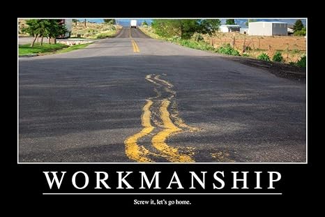 Demotivational Work Posters