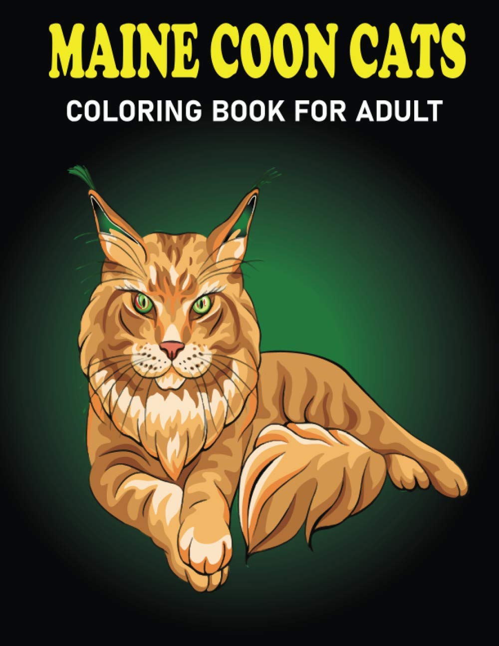 Maine Coon Cats Coloring Book For Adult An Adult Beautiful | Desertcart ...