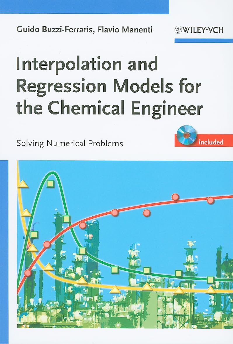 Interpolation And Regression Models For The Chemic Solving Numerical Problems Buy Online At