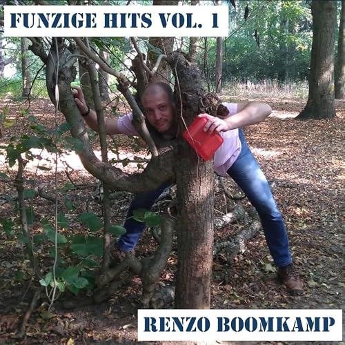 Amazon.co.jp: Funzige Hits, Vol. 1 : Renzo Boomkamp: デジタルミュージック