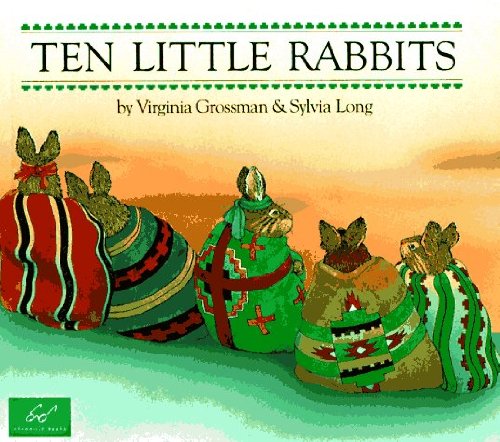 Ten Little Rabbits (Turtleback School & Library Binding Edition ...