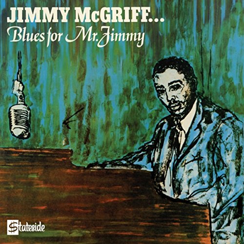 Amazon Music - ジミー・マクグリフのBlues For Mr. Jimmy - Amazon.co.jp