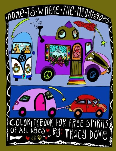 Home is Where the Heart Goes - Coloring Book: Coloring Book for Free ...