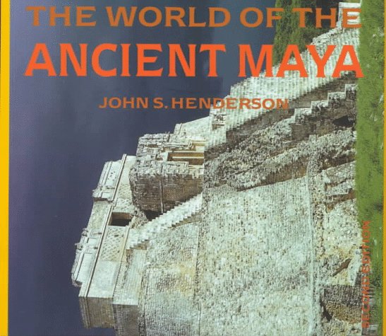 Amazon.com: The World of the Ancient Maya: 9780801431838: Henderson ...