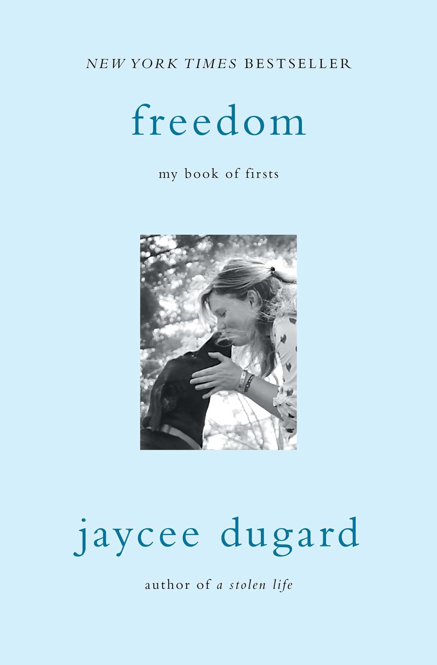 Freedom: My Book of Firsts : Dugard, Jaycee: Amazon.de: Bücher