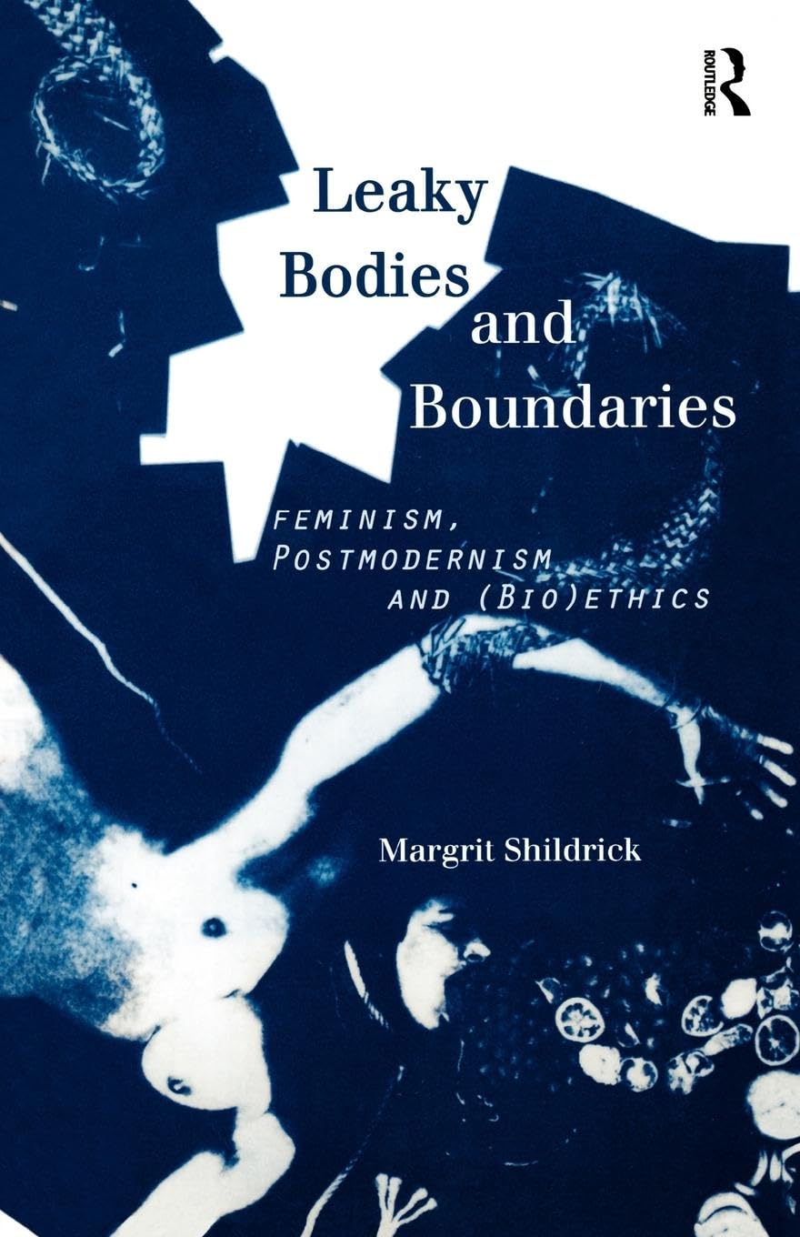 Leaky Bodies and Boundaries: 9780415146173: Medicine & Health Science ...