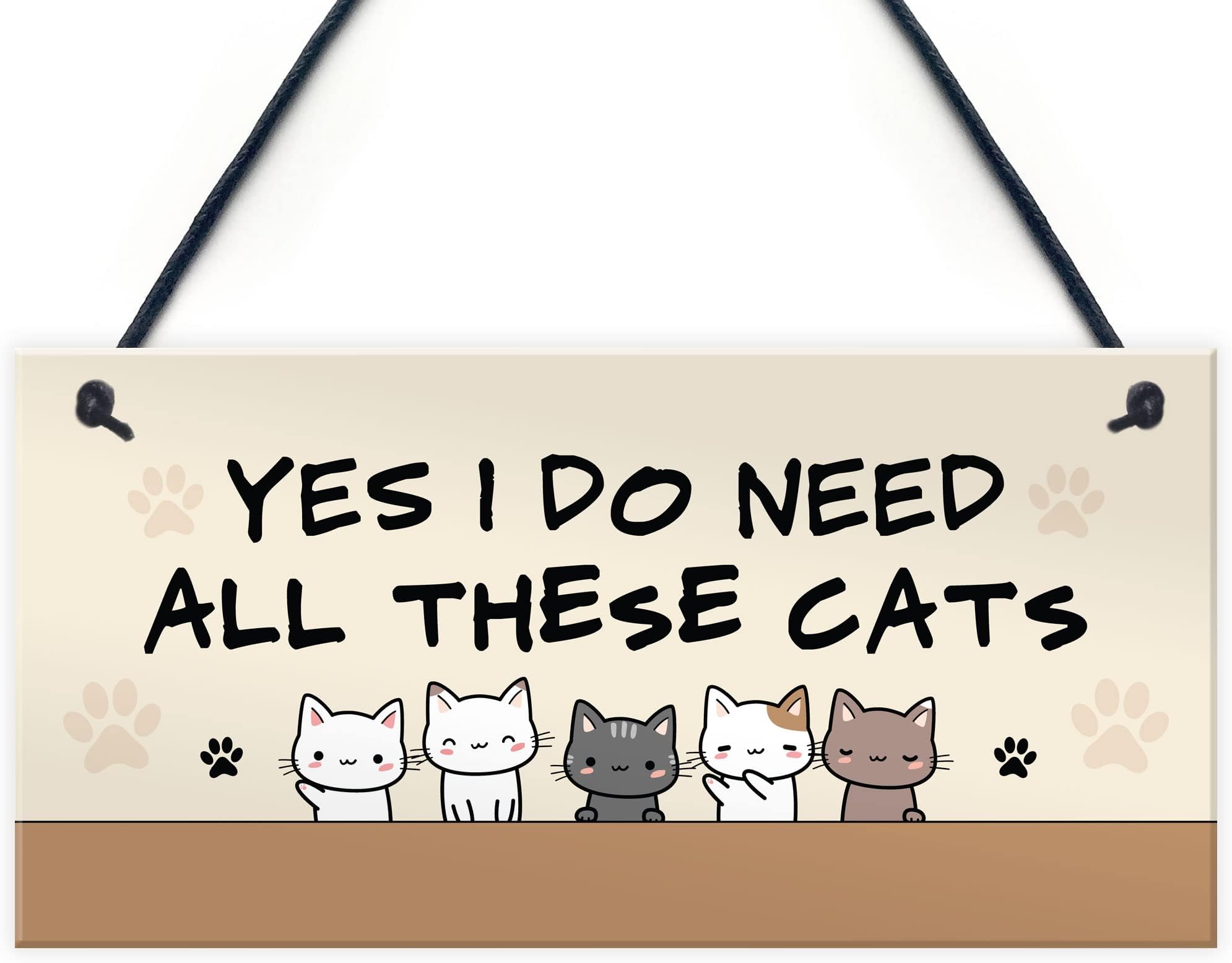 RED OCEAN Really Do Need All These Cats Sign Home Funny Crazy Cat Lady ...