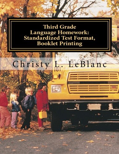 Third Grade Language Homework: Standardized Test Format, Booklet ...