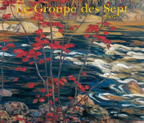 Le Groupe des Sept 2007: Firefly Books: 9781552972816: Books - Amazon.ca