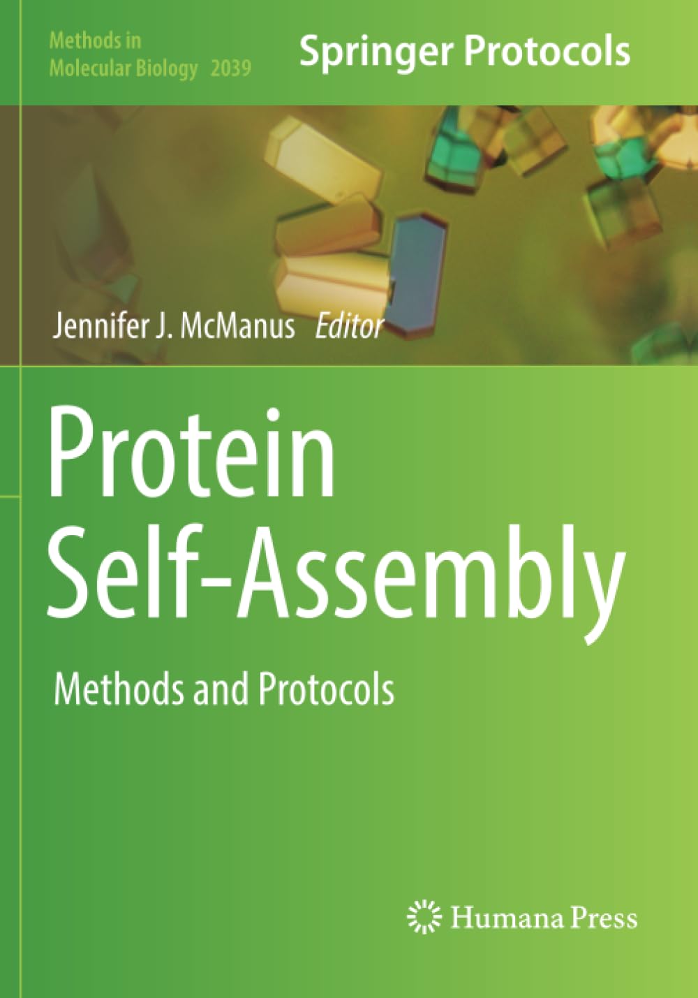 Protein Self-Assembly: Methods and Protocols (Methods in Molecular ...