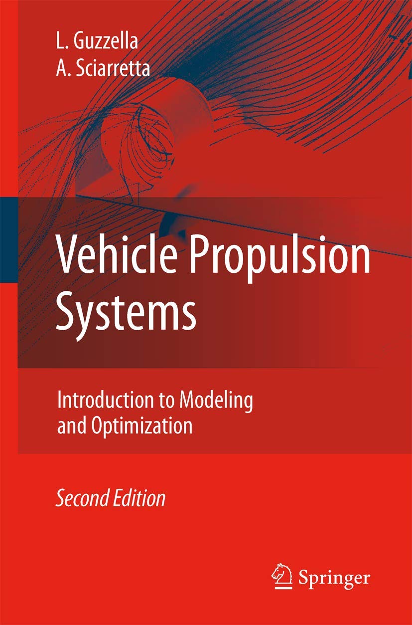 Buy Vehicle Propulsion Systems: Introduction to Modeling and ...