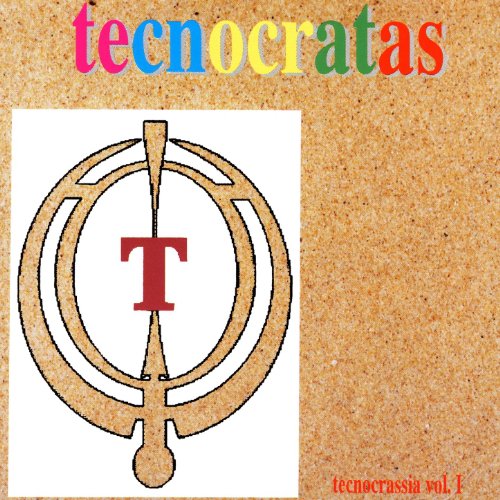 Amazon.com: Tecnocrassia Vol.1 [Explicit] : Tecnocratas: Digital Music