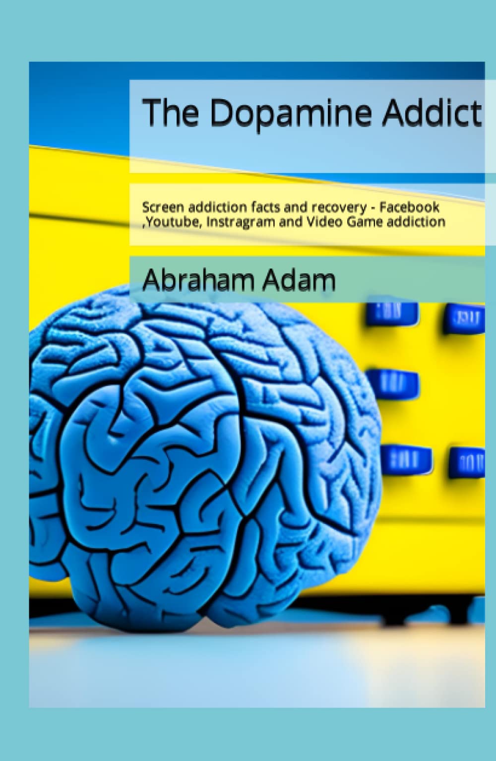 The Dopamine Addict: Screen addiction facts and recovery - Facebook ...