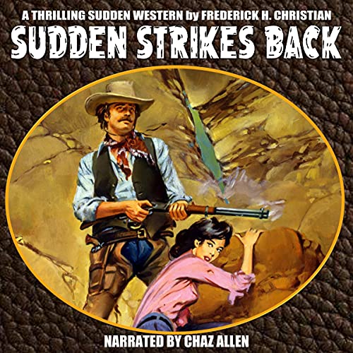 Sudden Strikes Back: A Sudden Western, Book 1 (Audible Audio Edition ...