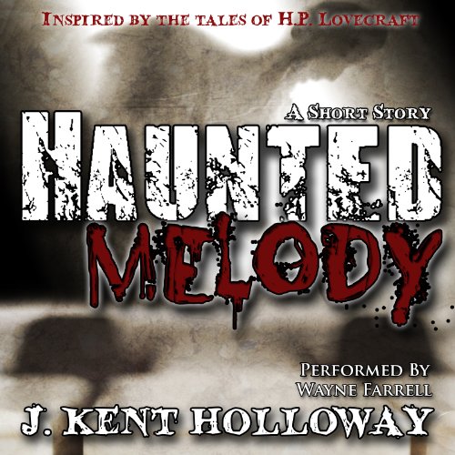 Amazon.com: Haunted Melody: A Short Story (Audible Audio Edition): J ...