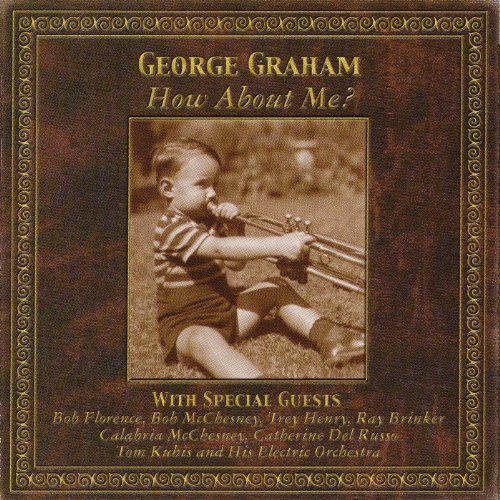 Amazon.com: How About Me? : George Graham: Digital Music