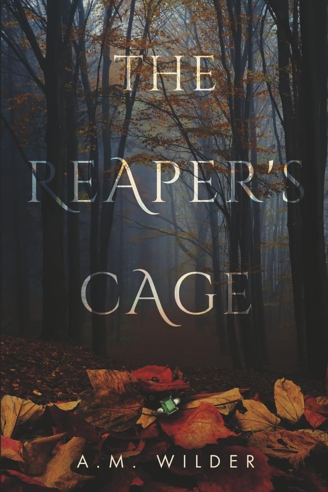The Reaper's Cage (1) (The Reaper Duology): Wilder, A.M.: 9781667813158 ...