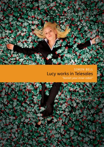 Lucy works in Telesales eBook : Bell, Simon: Amazon.co.uk: Books