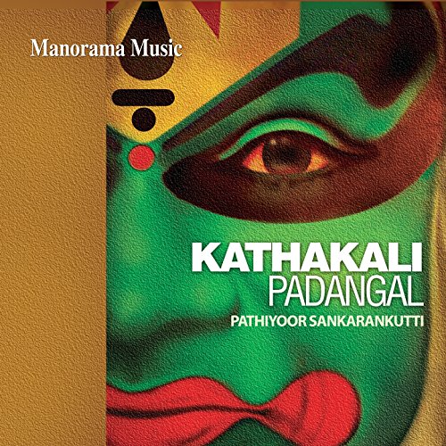 Écouter Kathakali Padangal de Pathiyoor Sankarankutti sur Amazon Music