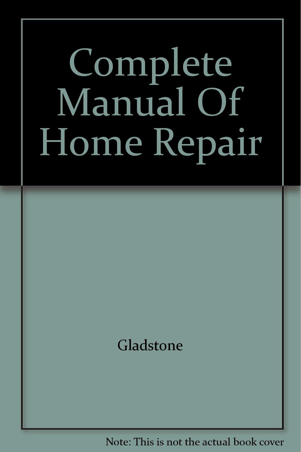 The New York Times Complete Manual of Home Repair: Books - Amazon.ca