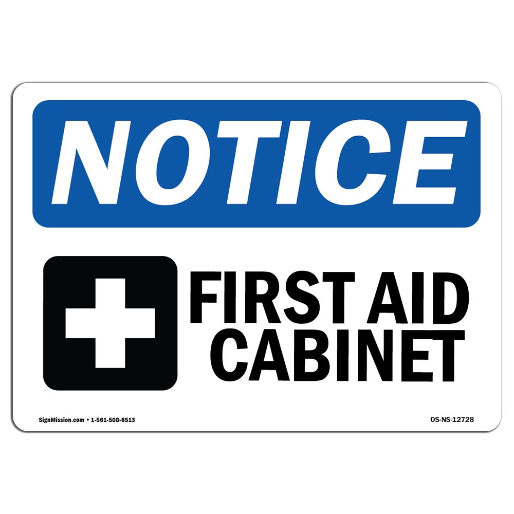 Amazon.com: OSHA Notice Signs - First Aid Cabinet Sign with Symbol ...