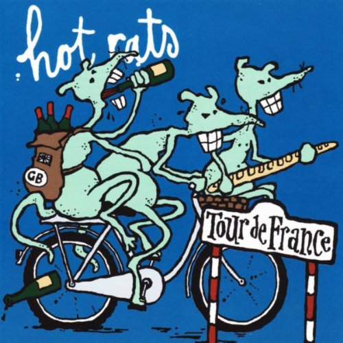 Tour De France The Hot Rats Digital Music
