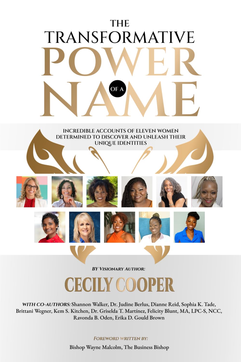 The Transformative Power of a Name: Incredible Accounts of Eleven Women ...