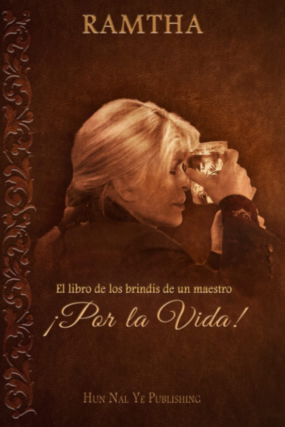 ¡Por la Vida!: El libro de los brindis de un maestro (Spanish Edition ...