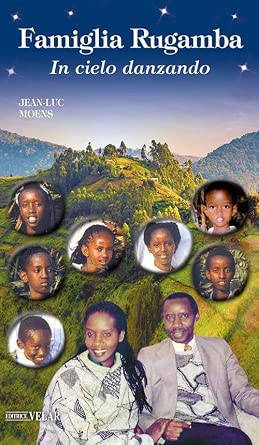 Amazon.com: FAMIGLIA RUGAMBA - IN CIELO DANZANDO: 9788866718536 ...