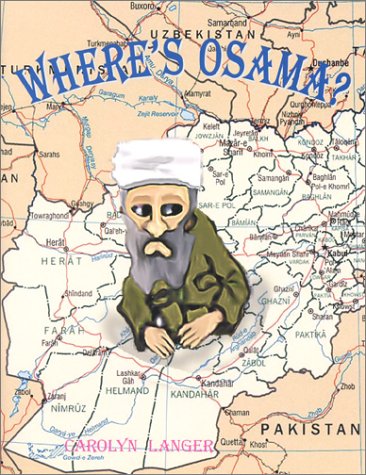 Where's Osama?: Amazon.co.uk: Langer, Carolyn: 9780974843209: Books