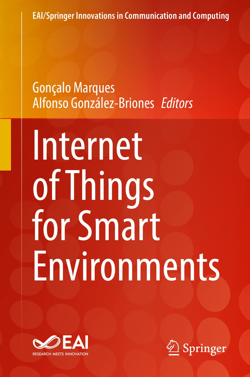 Internet Of Things For Smart Environments Eai Springer Innovations In Communication And