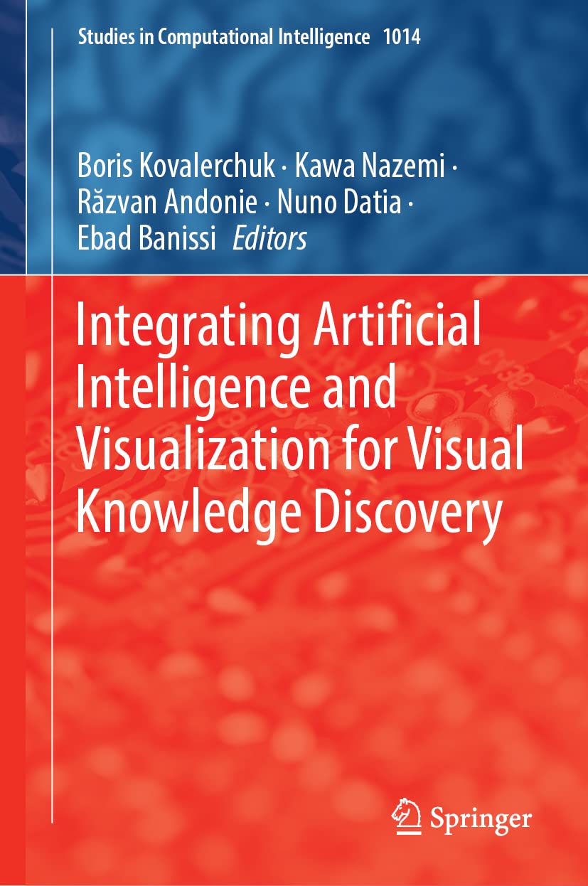 Amazon.com: Integrating Artificial Intelligence and Visualization for Visual Knowledge Discovery ...