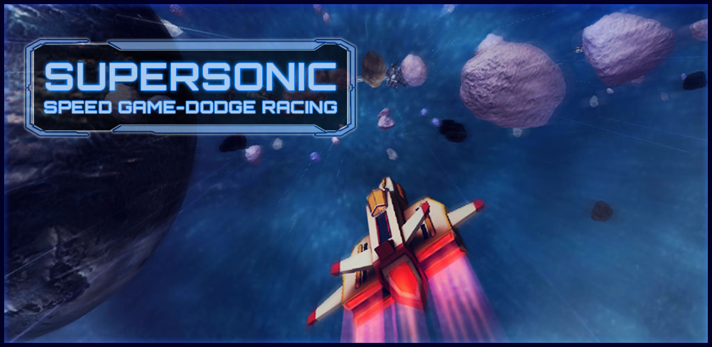 Supersonic speed game – Dodge racing:Amazon.com:Appstore for Android