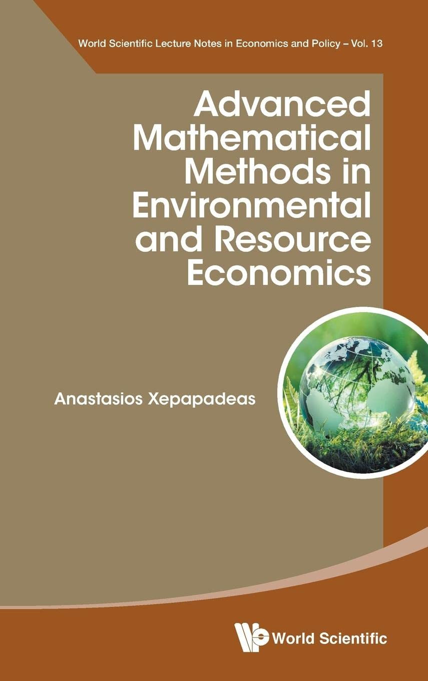 Advanced Mathematical Methods In Environmental And Resource Economics ...