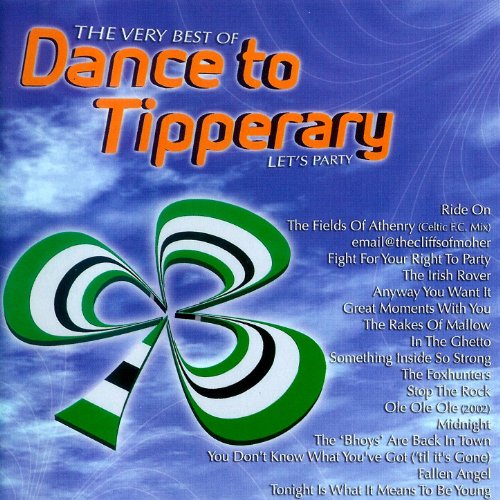 Amazon.com: The Very Best Of Dance To Tipperary : Dance To Tipperary ...