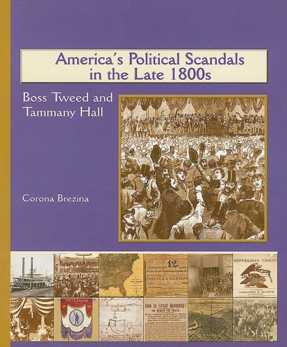 America's Political Scandals in the Late 1800s: Boss Tweed and Tammany ...